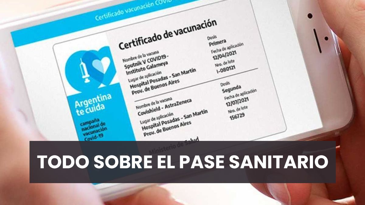 Pase sanitario: cómo sacar el carnet y descargarlo