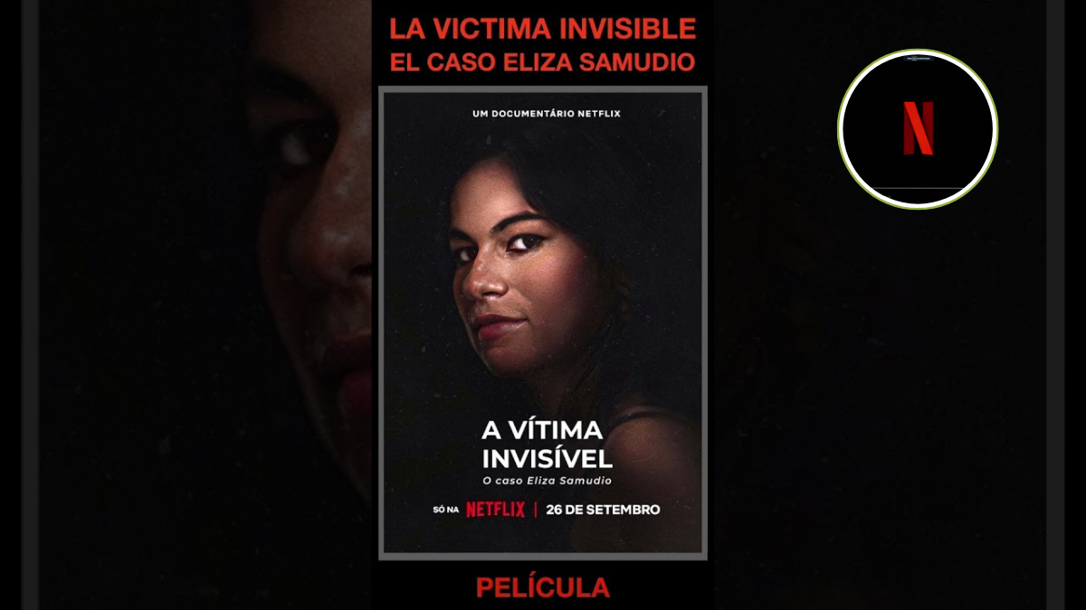De qué se trata La víctima invisible: El caso Eliza Samudio, el ...
