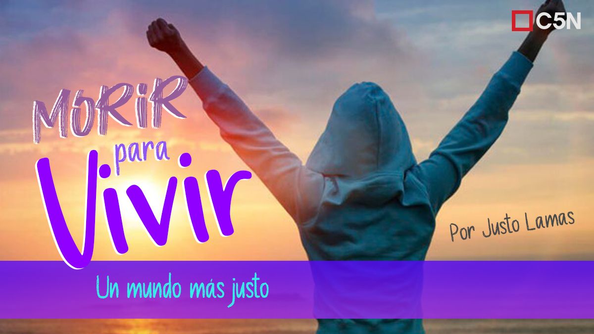 Justo Lamas: Para vivir, es necesario morir