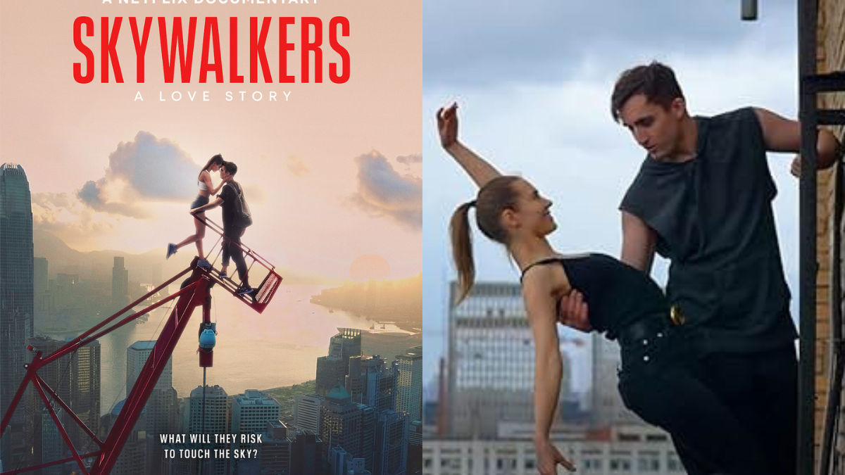 Netflix estrenó Skywalkers: Una historia de amor, el documental sobre escaladores urbanos que ...