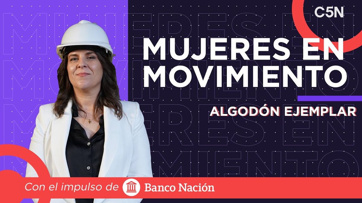 Algodón Ejemplar, un proyecto familiar con alcance internacional