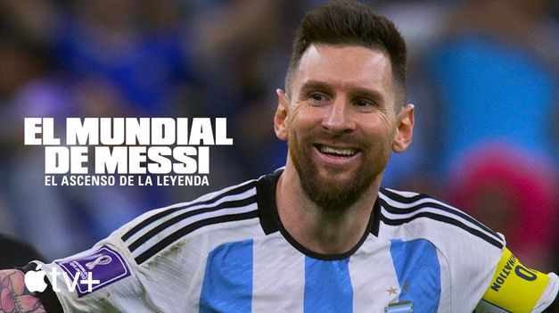 El Mundial de Messi: cuatro episodios que cuentan el recorrido a la gloria
