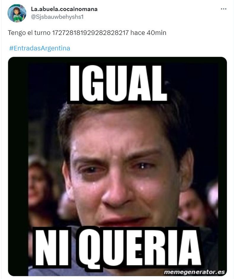 Explotaron los memes por el exceso de demanda de entradas para la ...